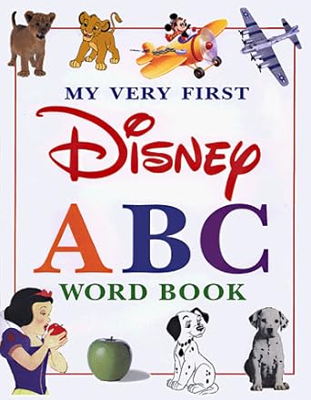 My Very First Disney ABC Word Book : ellen-weiss: Amazon.co.uk: Books