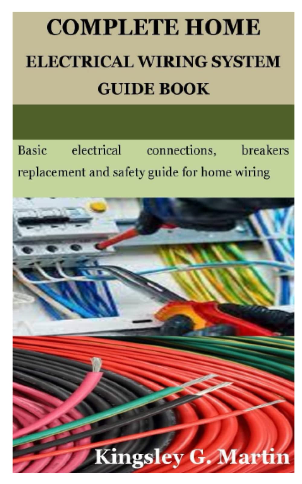 Complete Home Electrical Wiring System Guide Book Basic Electrical ...