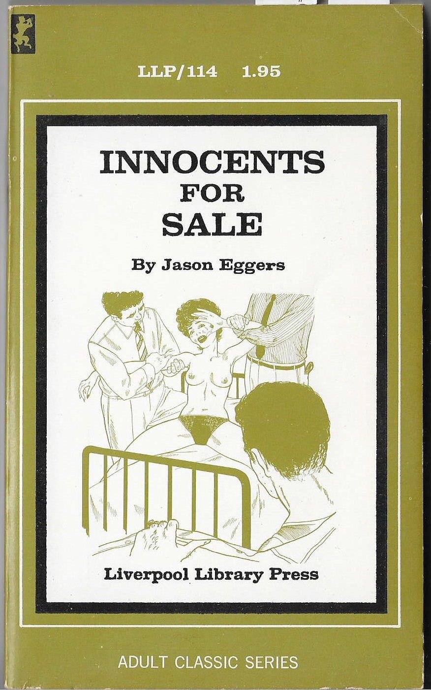 Innocents For Sale ( Liverpool Library Press Book, LLP/114 ): Jason ...