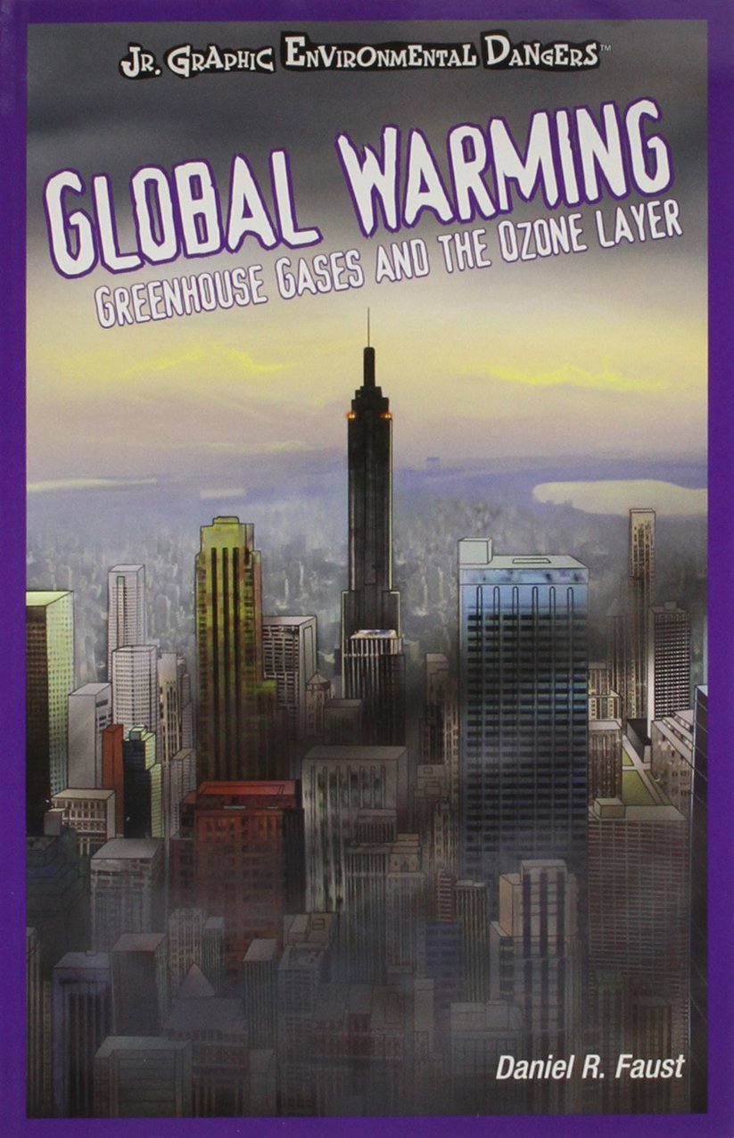 Global Warming: Greenhouse Gases and the Ozone Layer : Buy Online at ...