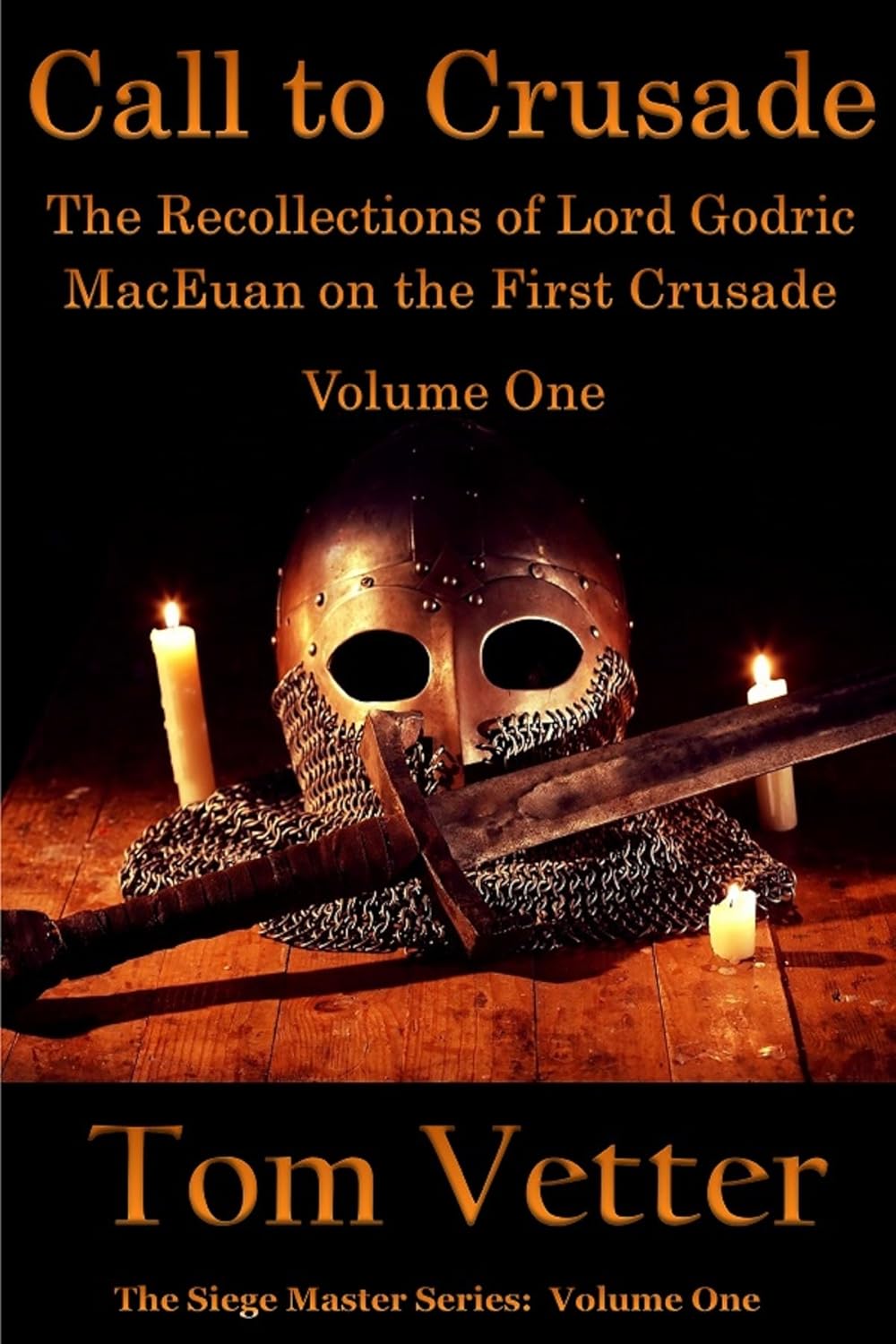 Amazon.com: Call To Crusade: The Recollections of Lord Godric MacEuan ...