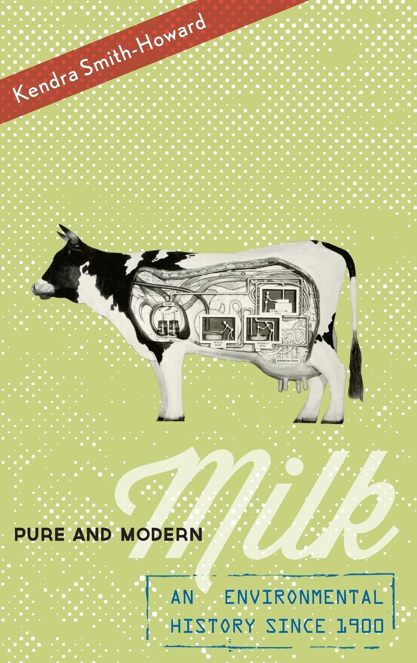 Amazon.com: Pure and Modern Milk: An Environmental History since 1900: ...