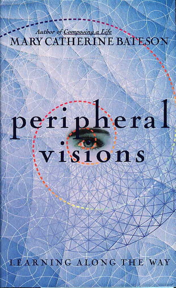 Amazon.com: Peripheral Visions: Learning Along the Way: 9780060168599 ...