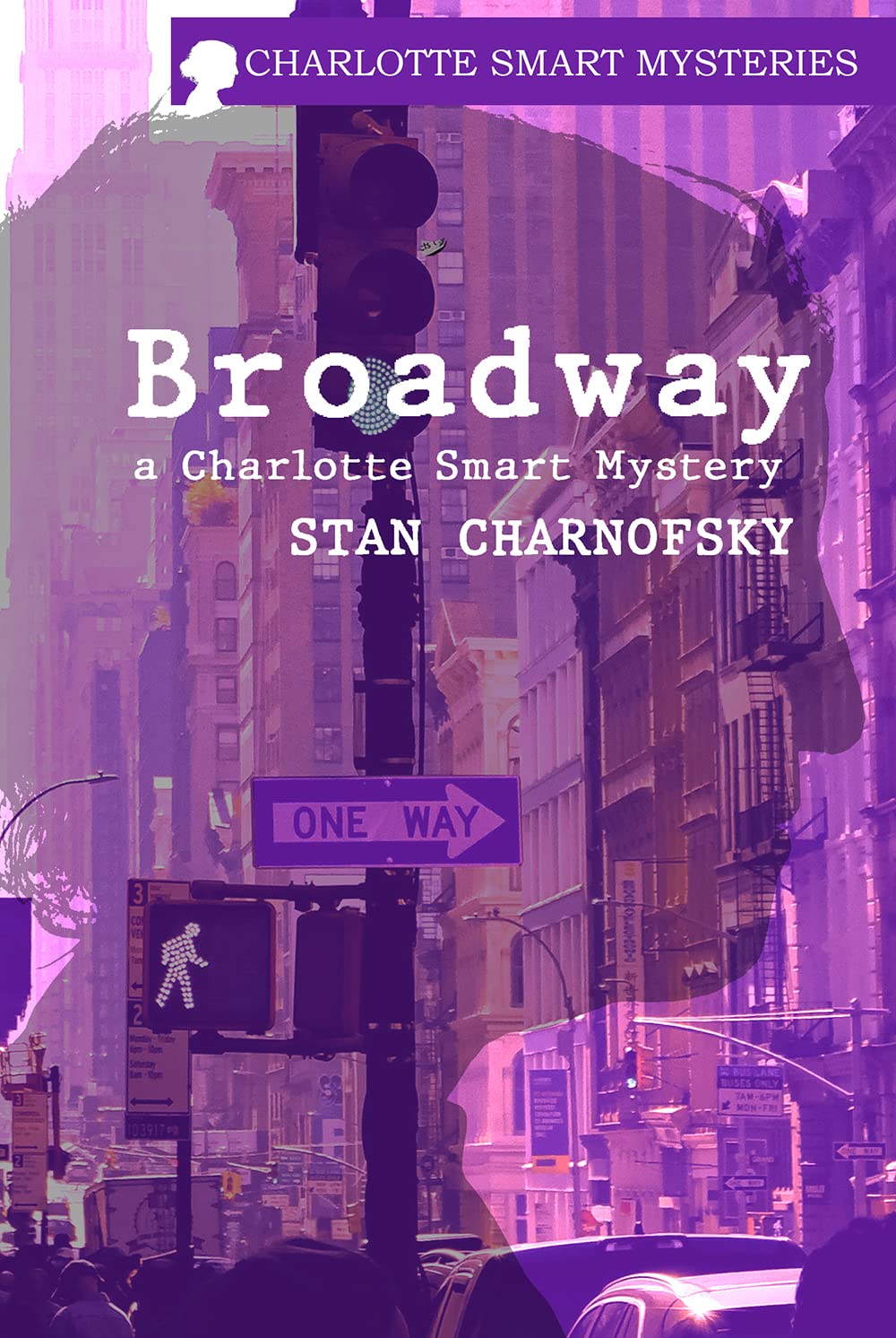 Amazon.com: Broadway: A Charlotte Smart Mystery (The Charlotte Smart ...