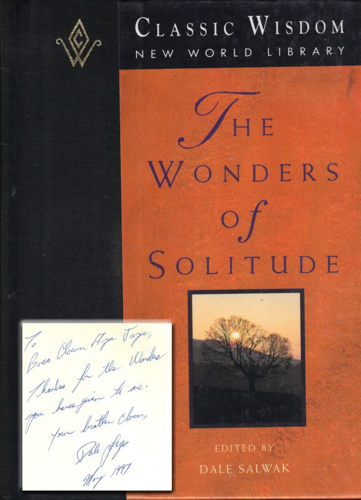 The Wonders of Solitude (The Classic Wisdom Collection): Salwak, Dale ...