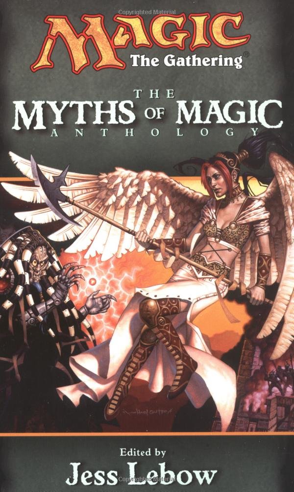 Amazon.com: The Myths of Magic: A Magic: The Gathering Anthology (Magic ...