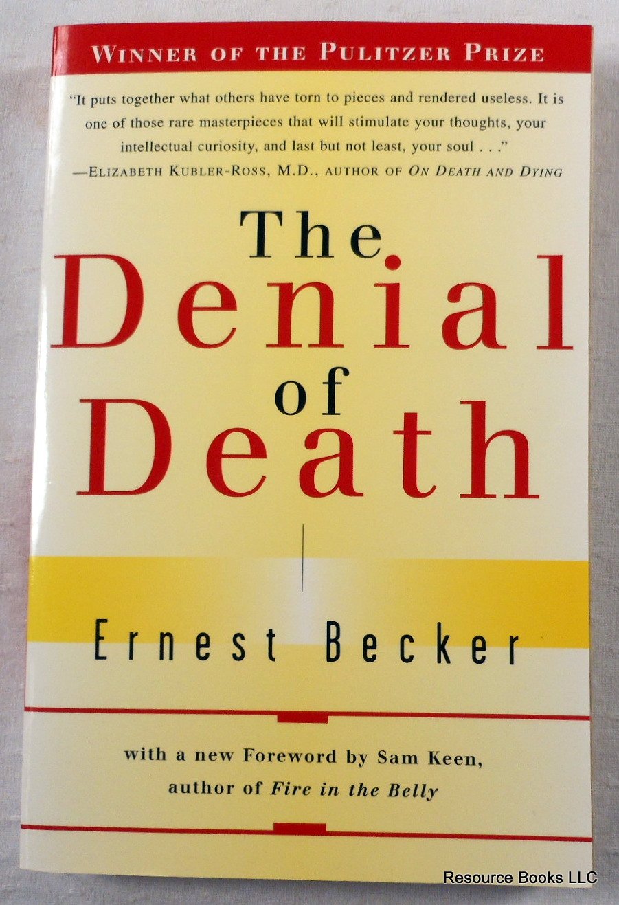 The Denial of Death: Becker, Ernest: 8601409643038: Amazon.com: Books