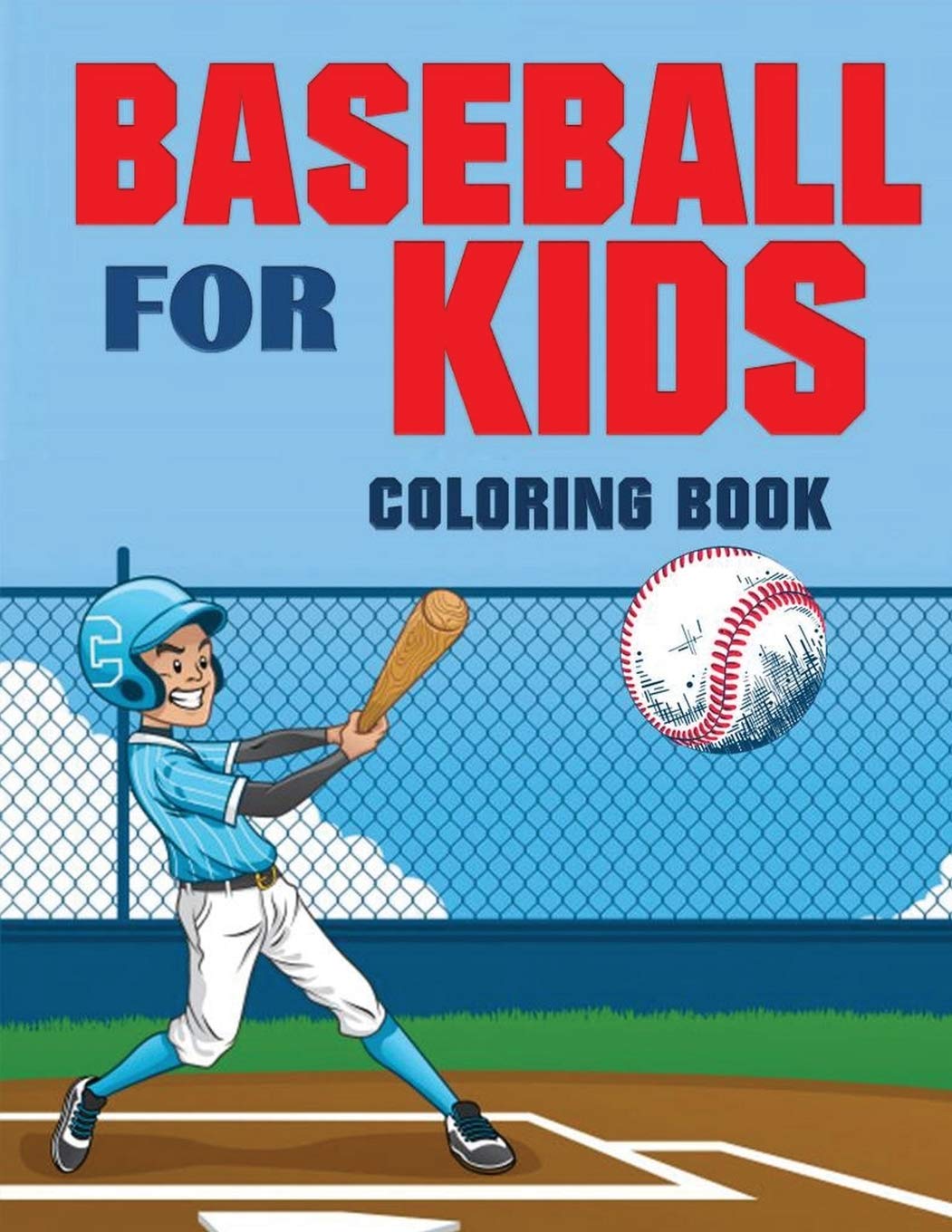 Baseball for Kids Coloring Book (Over 70 Pages): Media Group, Blue ...