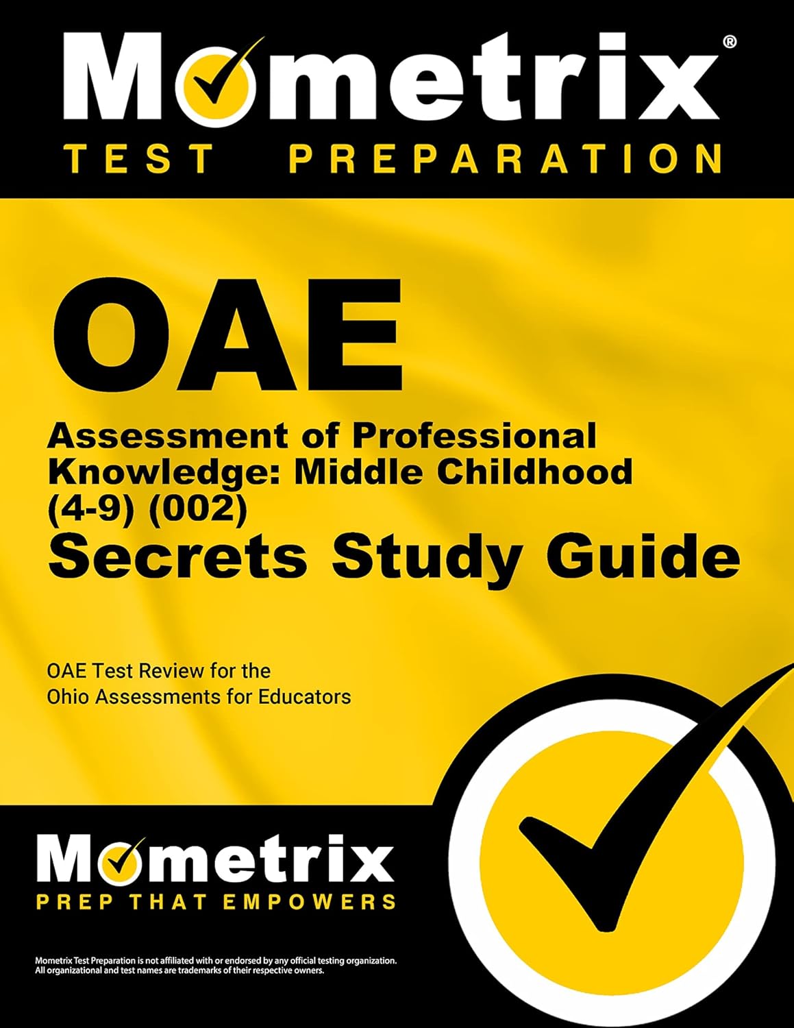 OAE Assessment of Professional Knowledge: Middle Childhood (4-9) (002 ...