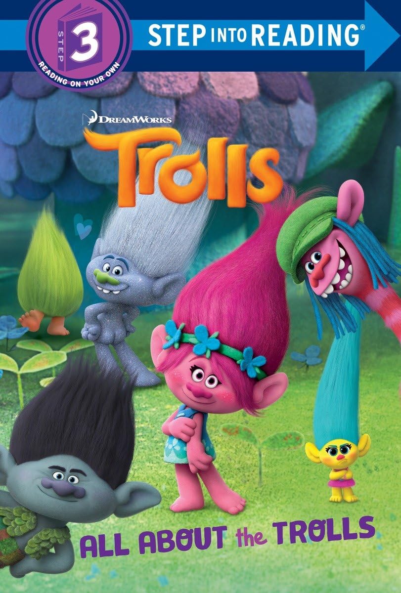All About the Trolls (DreamWorks Trolls) (Step into Reading): Depken ...