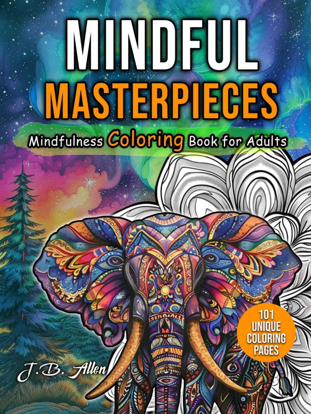 Amazon.com: Mindful Masterpieces: Mindfulness Coloring Book for Adults ...