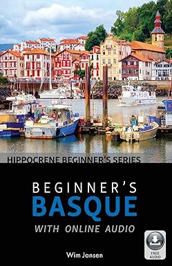 Beginner’s Basque with Online Audio (Hippocrene Beginner's): Jansen ...