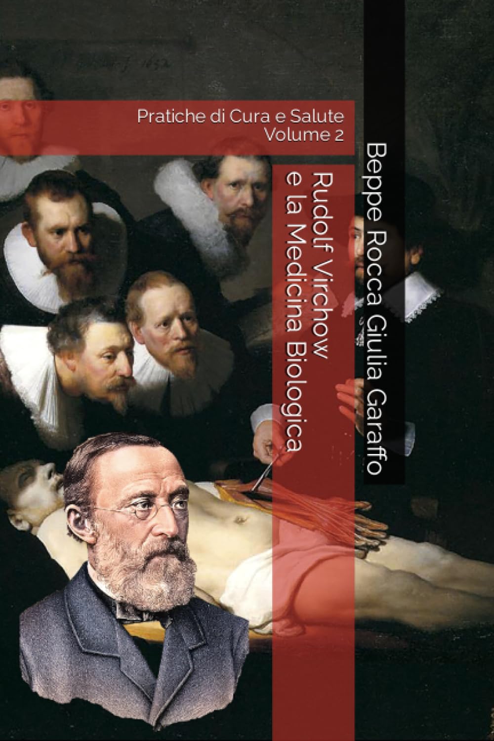 Amazon.com: Rudolf Virchow e la Medicina Biologica: Pratiche di Cura e ...
