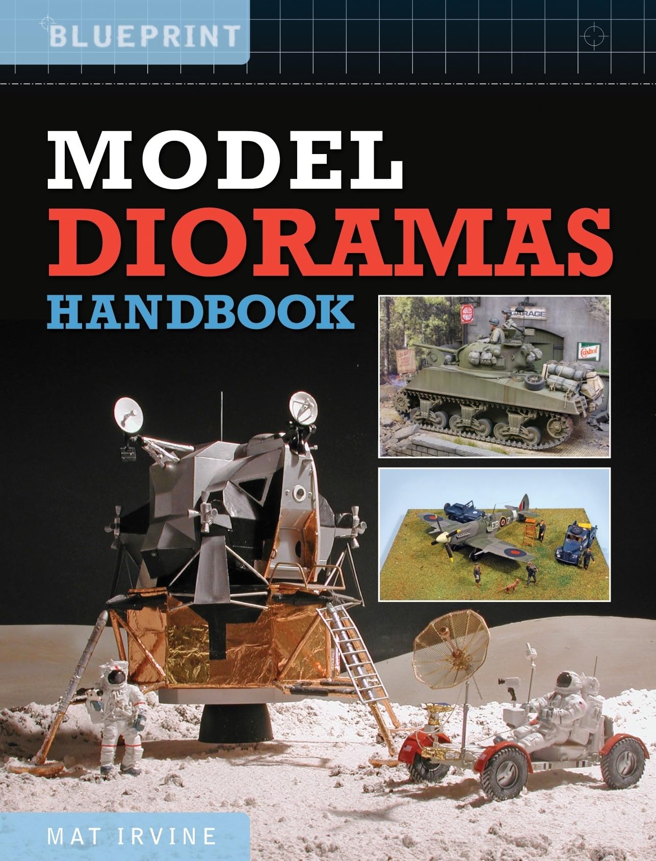 Model Dioramas Handbook: Amazon.co.uk: Irvine, Mat: 9781800352780: Books