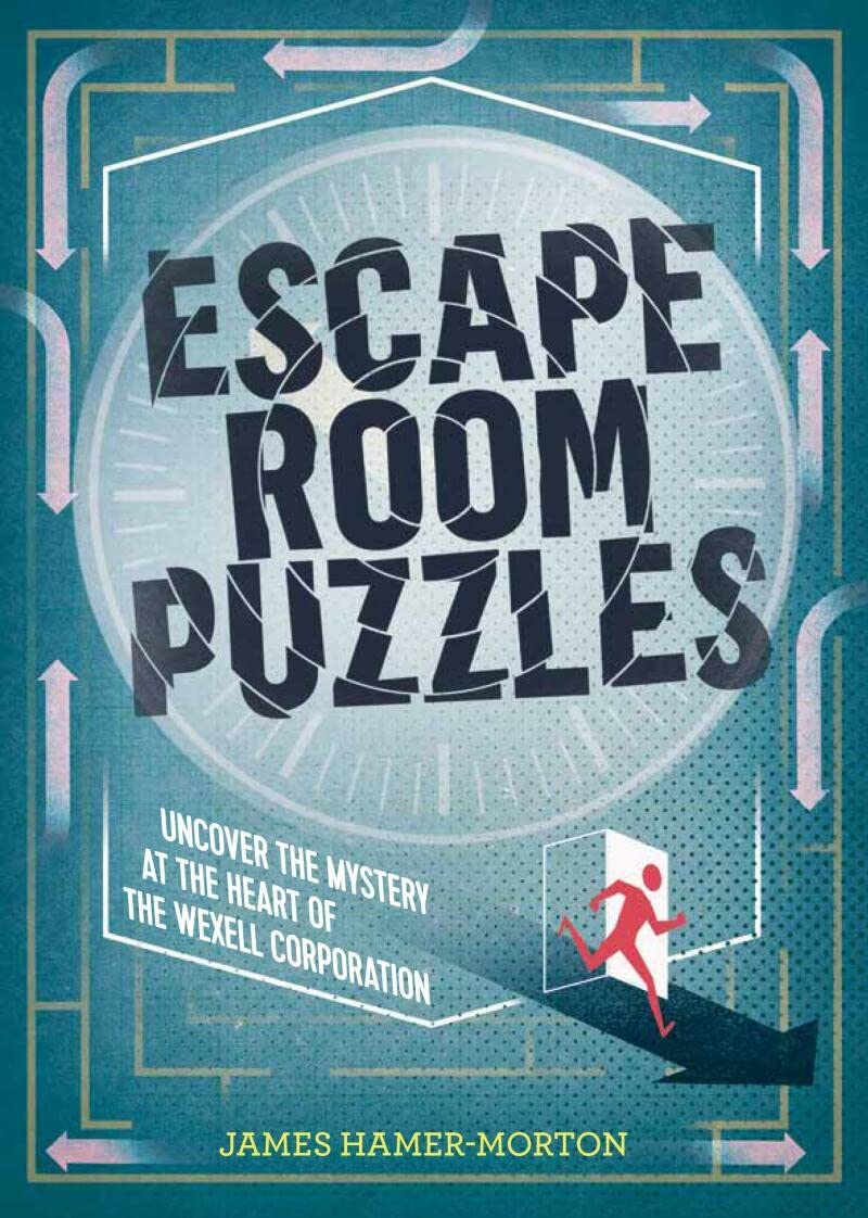 Escape Room Puzzles: Solve the puzzles to break out from ten fiendish ...