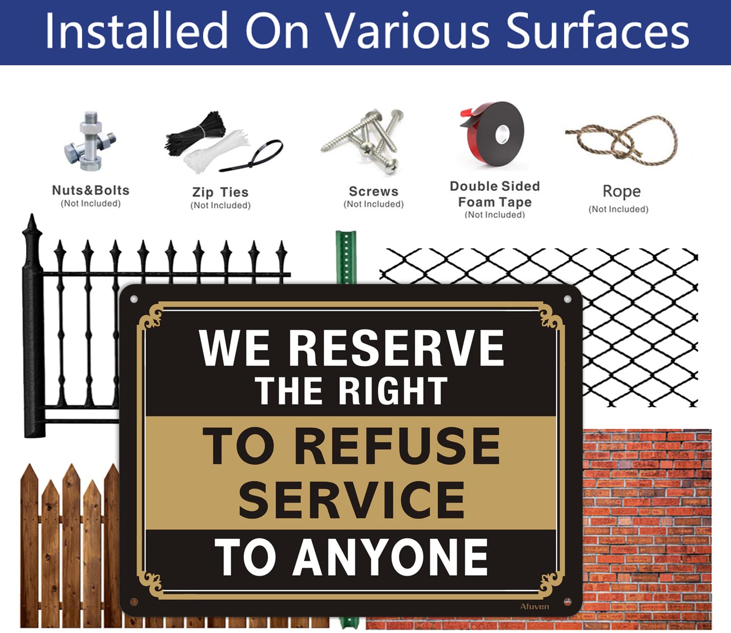 Buy We Reserve The Right to Refuse Service to Anyone Signs 10x7 Signs ...