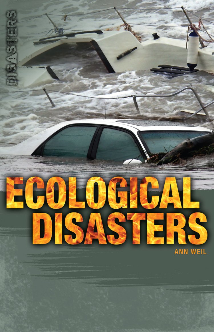 Ecological Disasters: Saddleback Educational Publishing: 9781616519308 ...