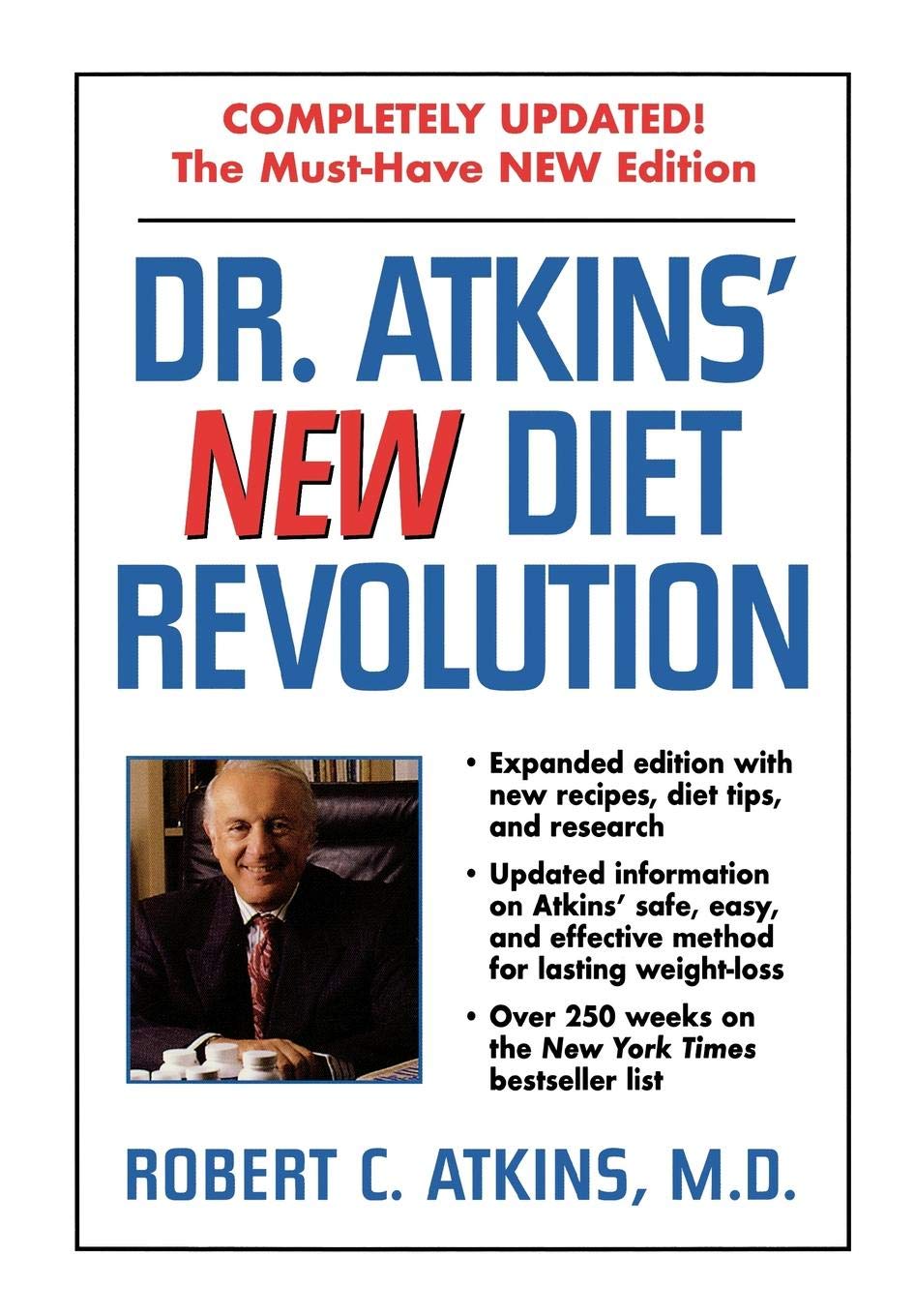 Dr. Atkins' New Diet Revolution: Robert C. Atkins: 9781590770023 ...