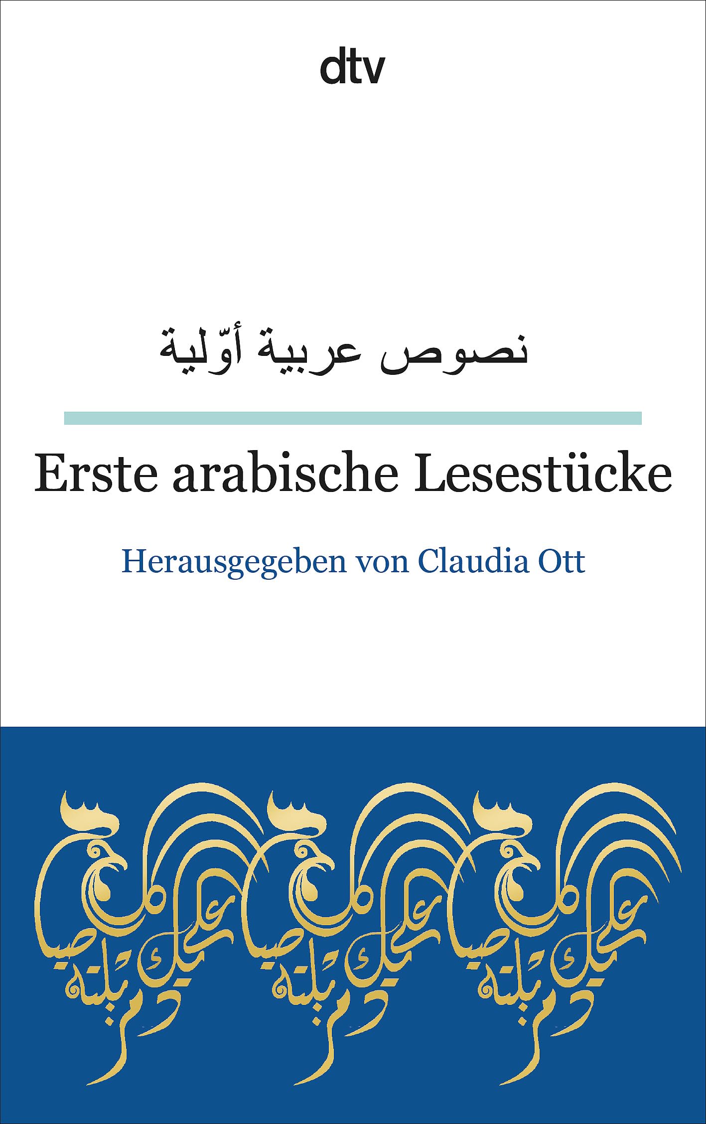 Erste arabische Lesestücke: dtv zweisprachig für Einsteiger – Arabisch ...