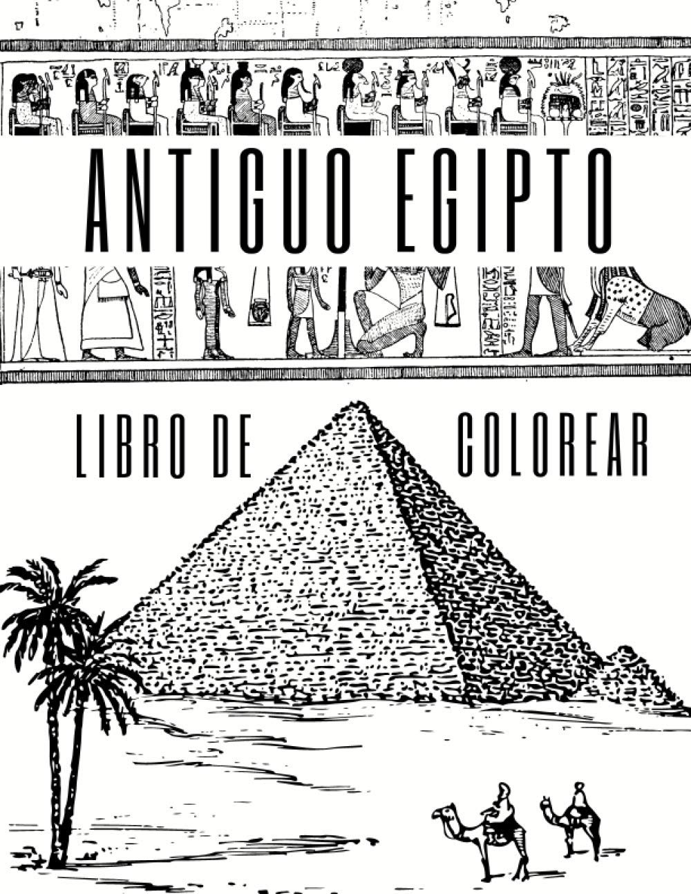 Antiguo Egipto Libro De Colorear Para Adultos Adolescentes Ninos Y ...