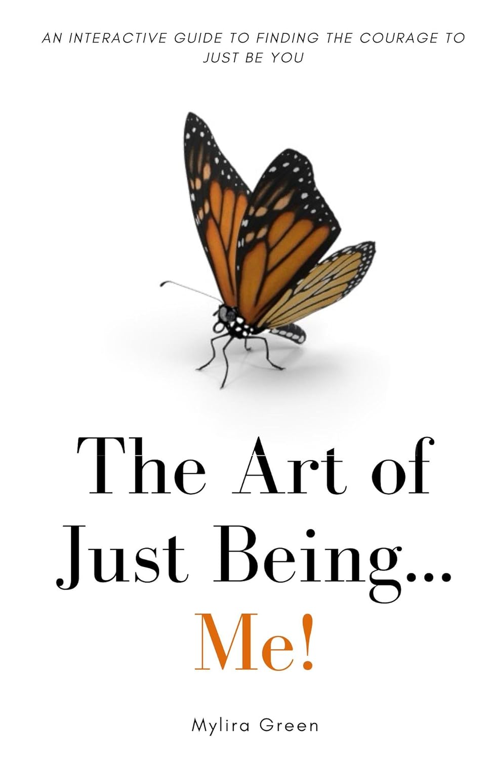 Amazon.com: The Art of Just Being...Me!: An Interactive Guide in ...