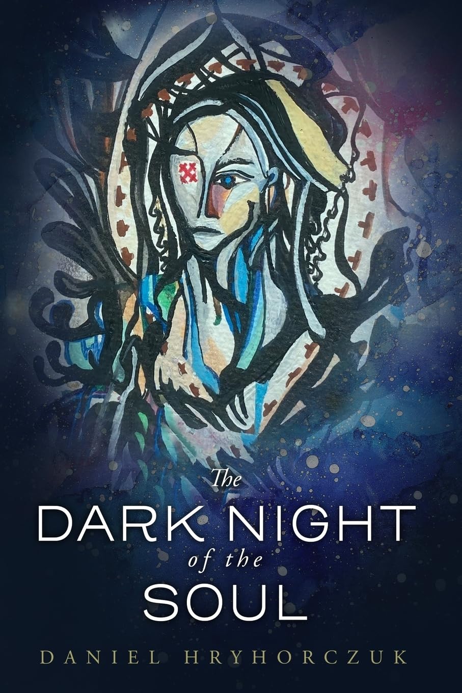 Amazon.com: The Dark Night of the Soul: 9781735240039: Hryhorczuk ...
