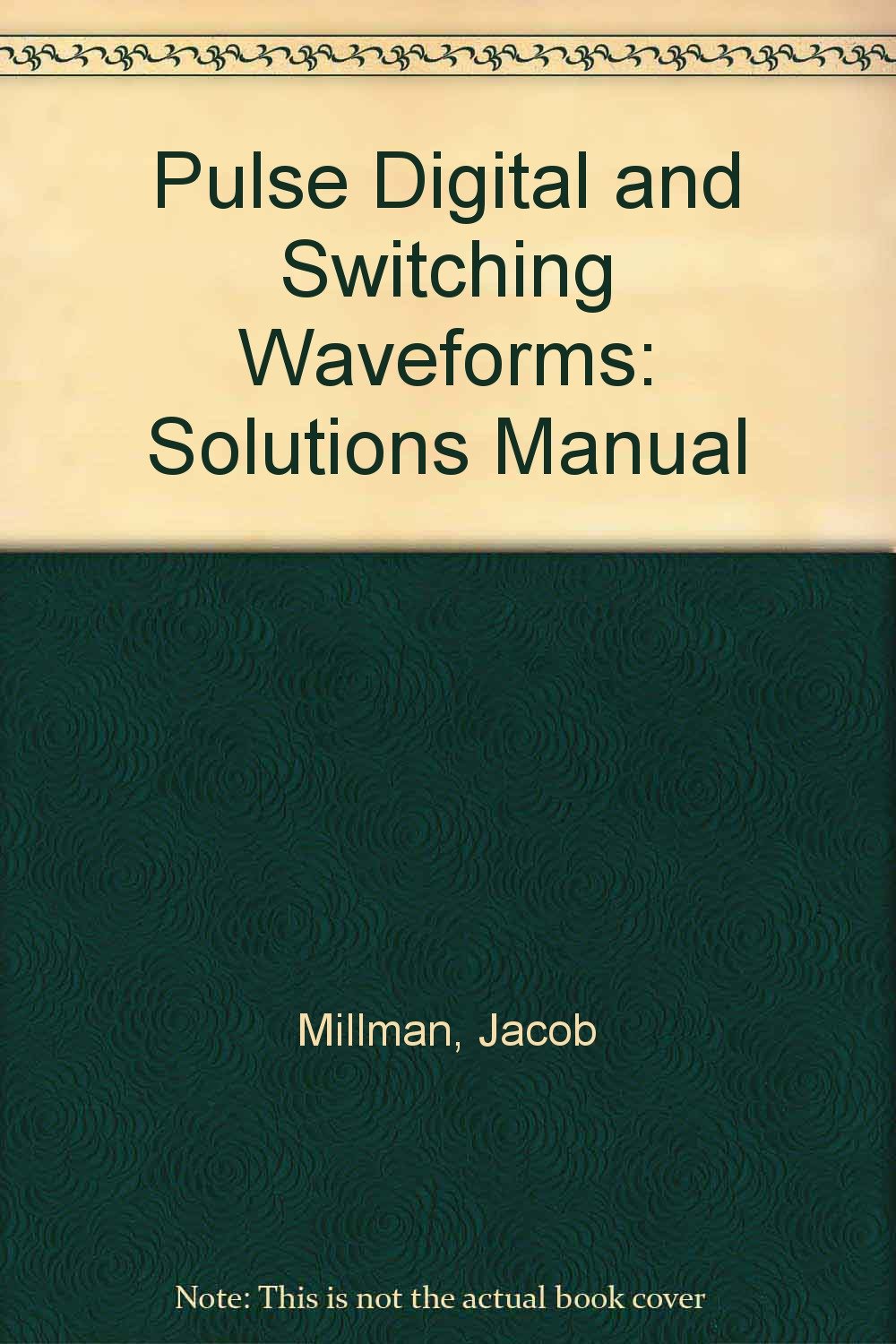 Solutions Manual (Pulse Digital and Switching Waveforms) : Millman ...