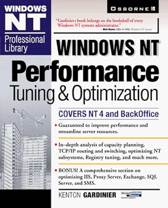 Windows Nt Performance Tuning & Optimization (Windows Nt Professional ...