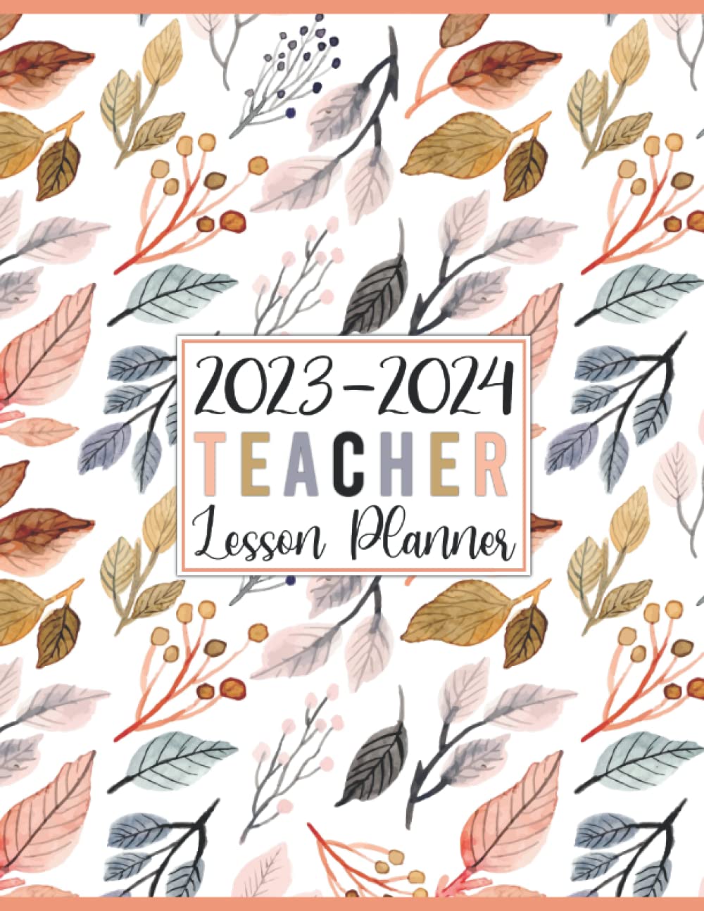Buy Teacher Lesson Planner 2023-2024: Lesson Plan Grade and Record ...