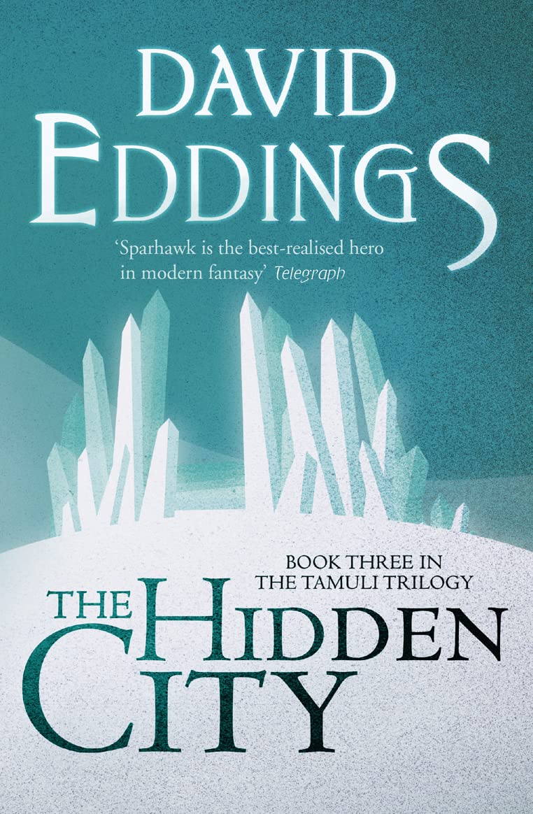 The Hidden City: Book 3 (The Tamuli Trilogy): Amazon.co.uk: Eddings ...