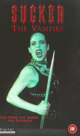 Sucker The Vampire [VHS] : Yan Birch, Alex Erkiletian, Monica Barber, P ...