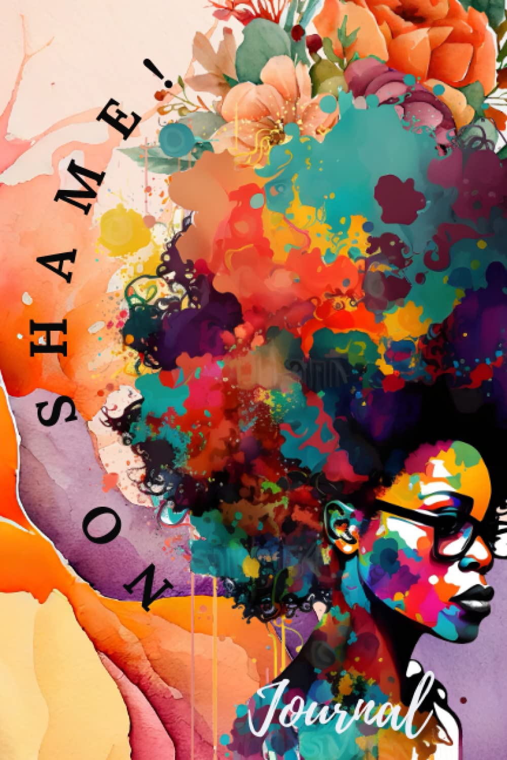 Amazon.com: No Shame Journal/Notebook For Women and Young Girls, Diary ...