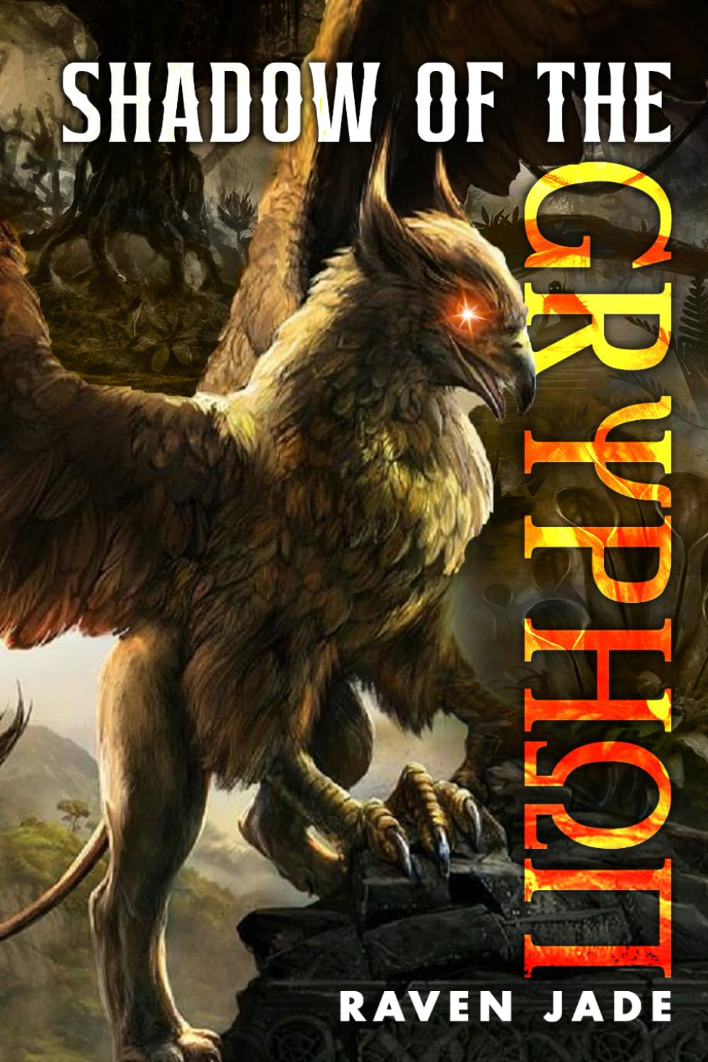 Shadow of the Gryphon: Jade, Raven: 9781962204903: Amazon.com: Books