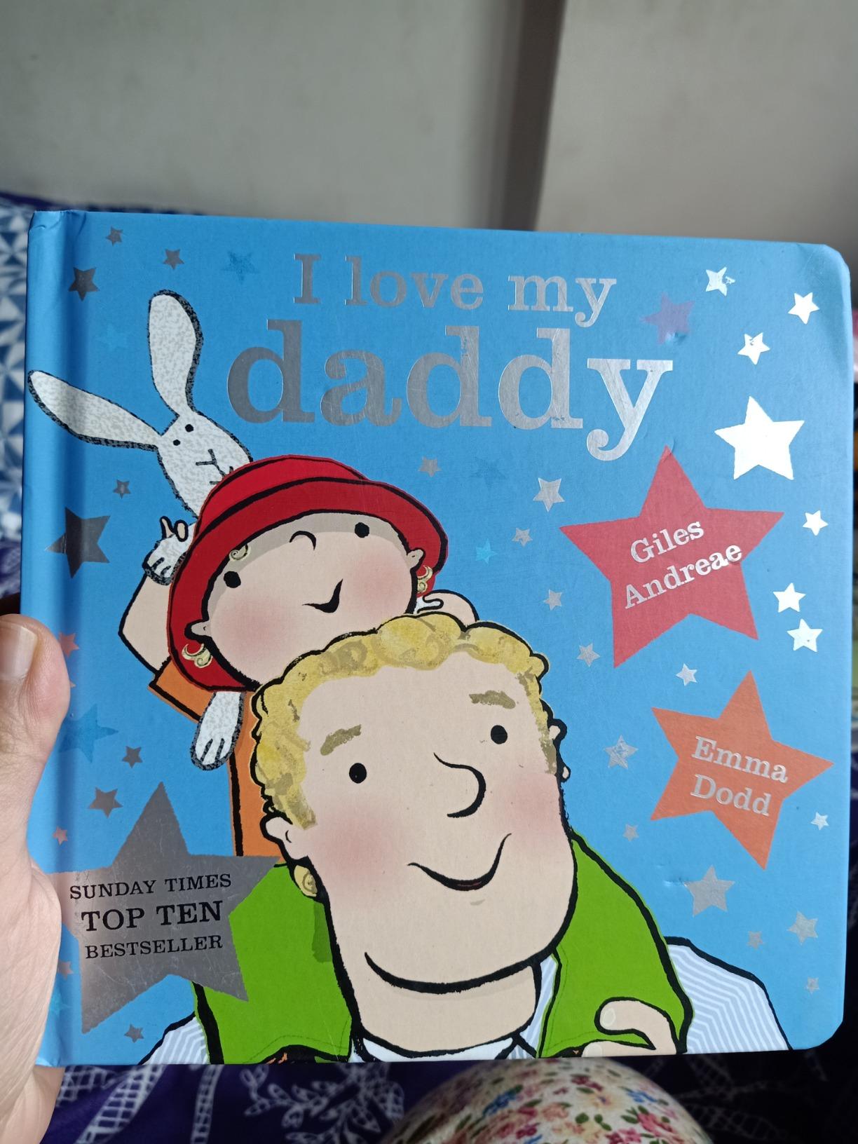 I LOVE MY DADDY : Andreae, Giles, Dodd, Emma: Amazon.in: Books