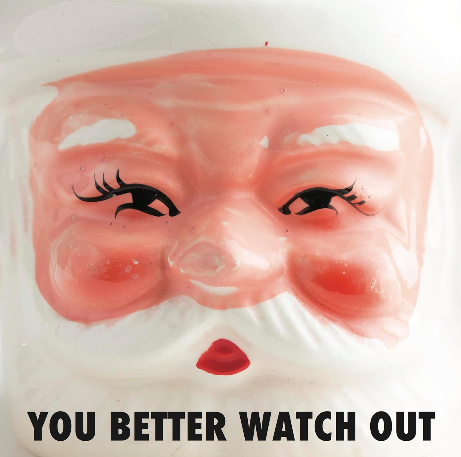 Buy You Better Watch Out: The Wisdom of Santa Claus Book Online at Low ...