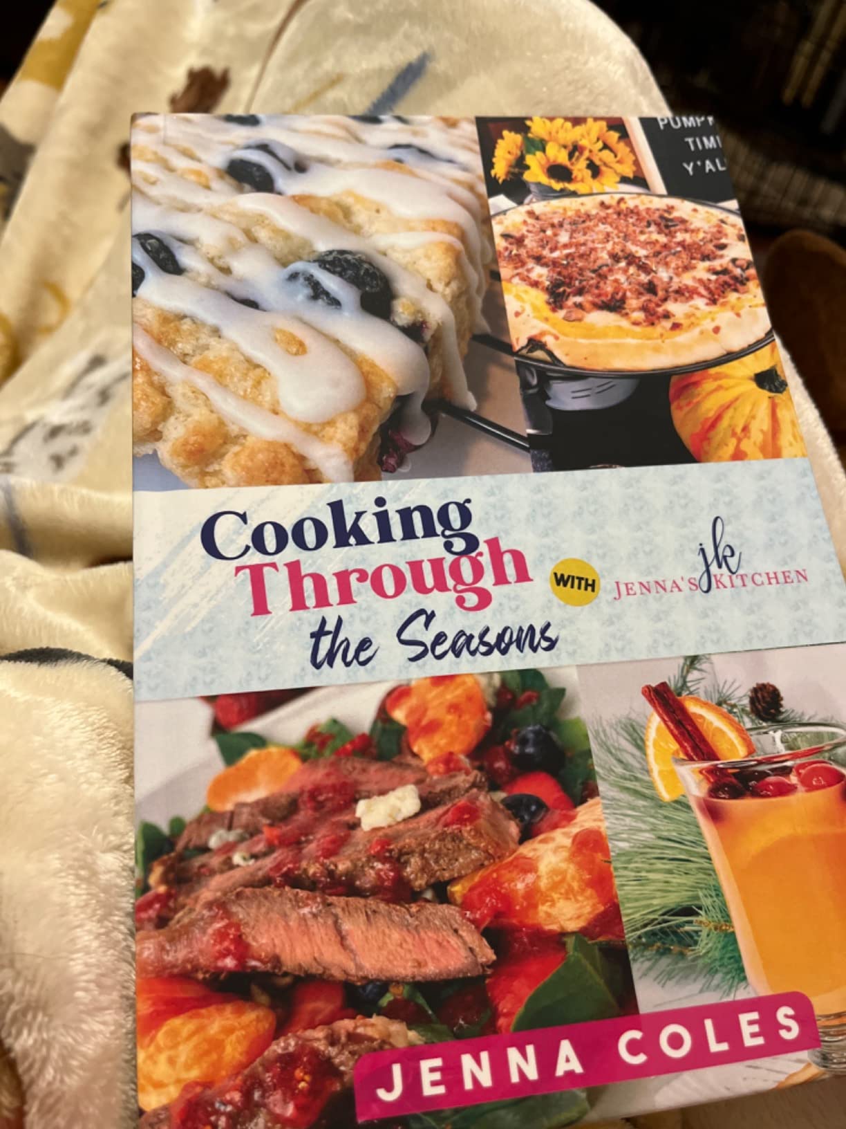 Cooking Through The Seasons: With Jenna's Kitchen: Coles, Jenna ...