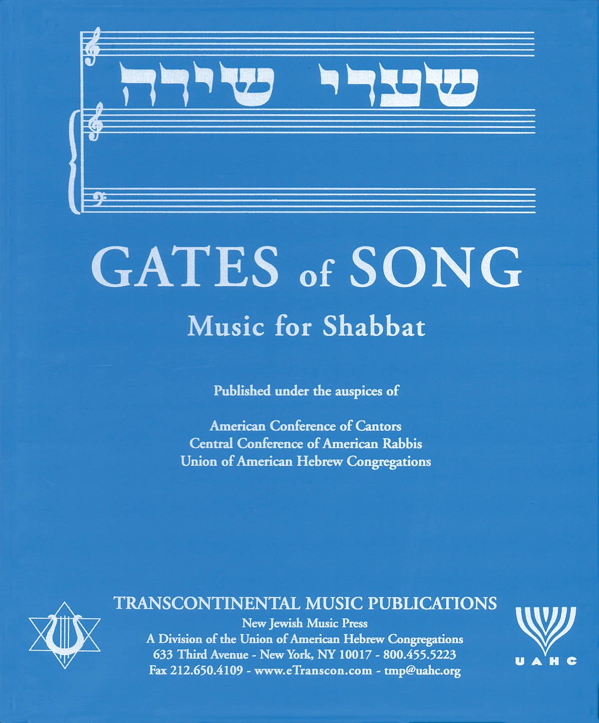 Gates of Song (Shaarei Shirah): Music for Shabbat: Various ...