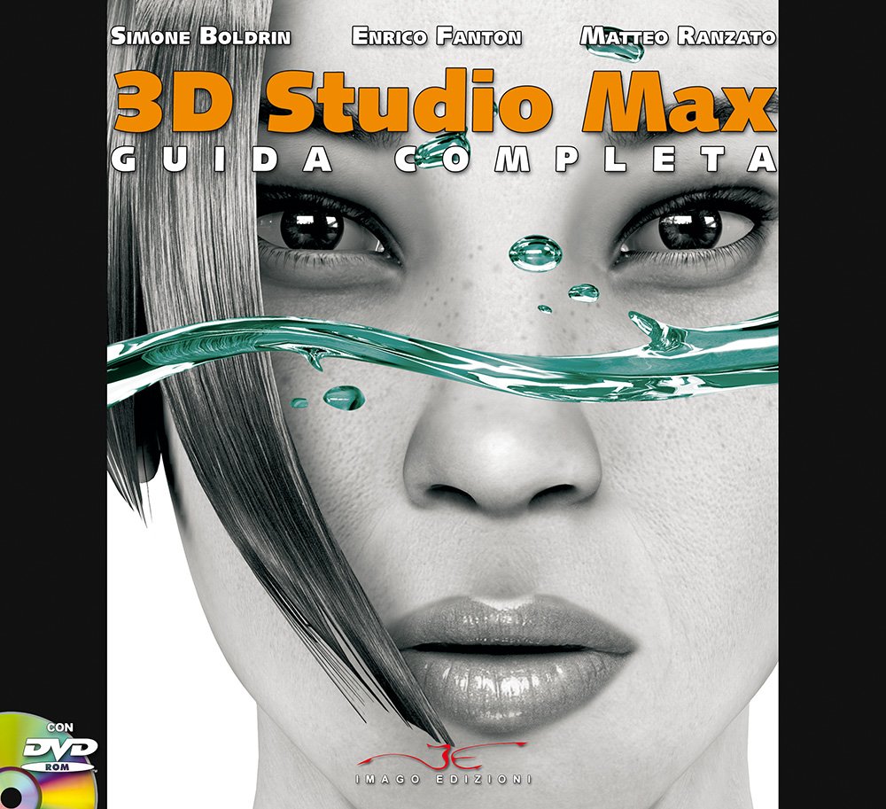 3D Studio Max. Guida completa. Con DVD : Amazon.com.mx: Libros