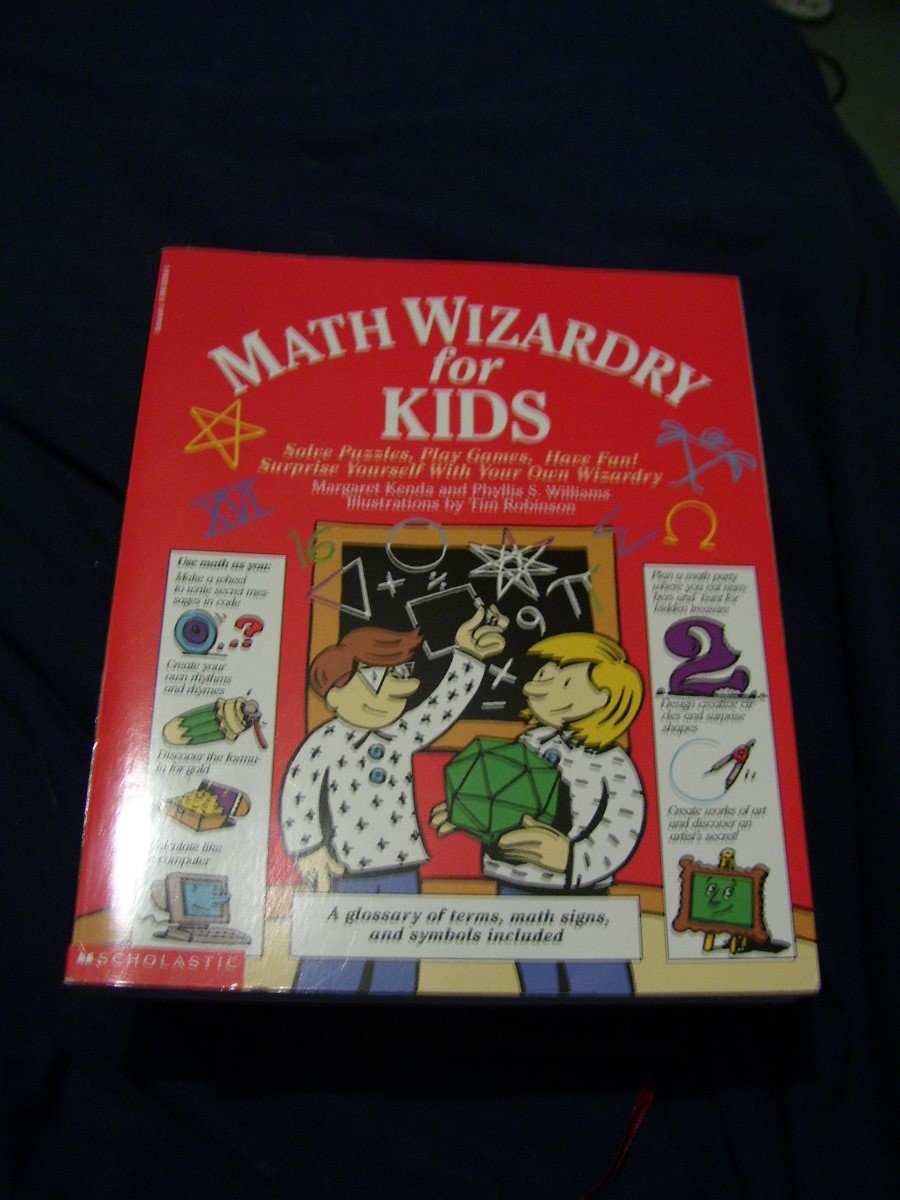 Math Wizardry for Kids: Kenda, Margaret, Williams, Phyllis S., Sawyer ...