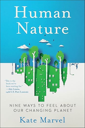 Human Nature: Nine Ways to Feel about Our Changing Planet : Marvel ...