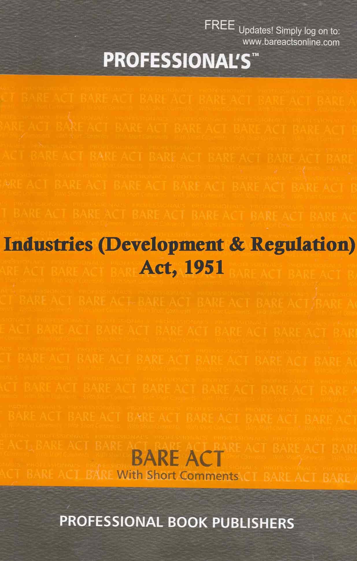Industries (Development & Regulation) Act, 1951 [Paperback ...