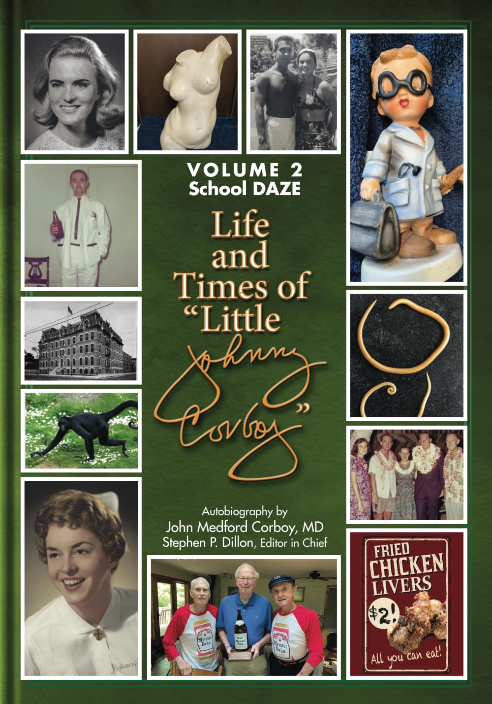 Life and Times of Little Johnny Corboy: Volume 2 School DAZE (Life and ...