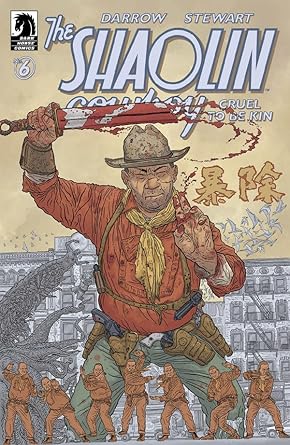 Amazon.com: Shaolin Cowboy: Cruel to Be Kin #6 eBook : Darrow, Geof ...