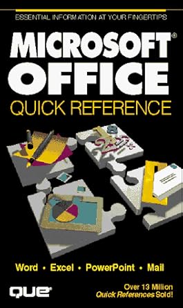 Microsoft Office Quick Reference (Que Quick Reference): Plumley, Sue ...