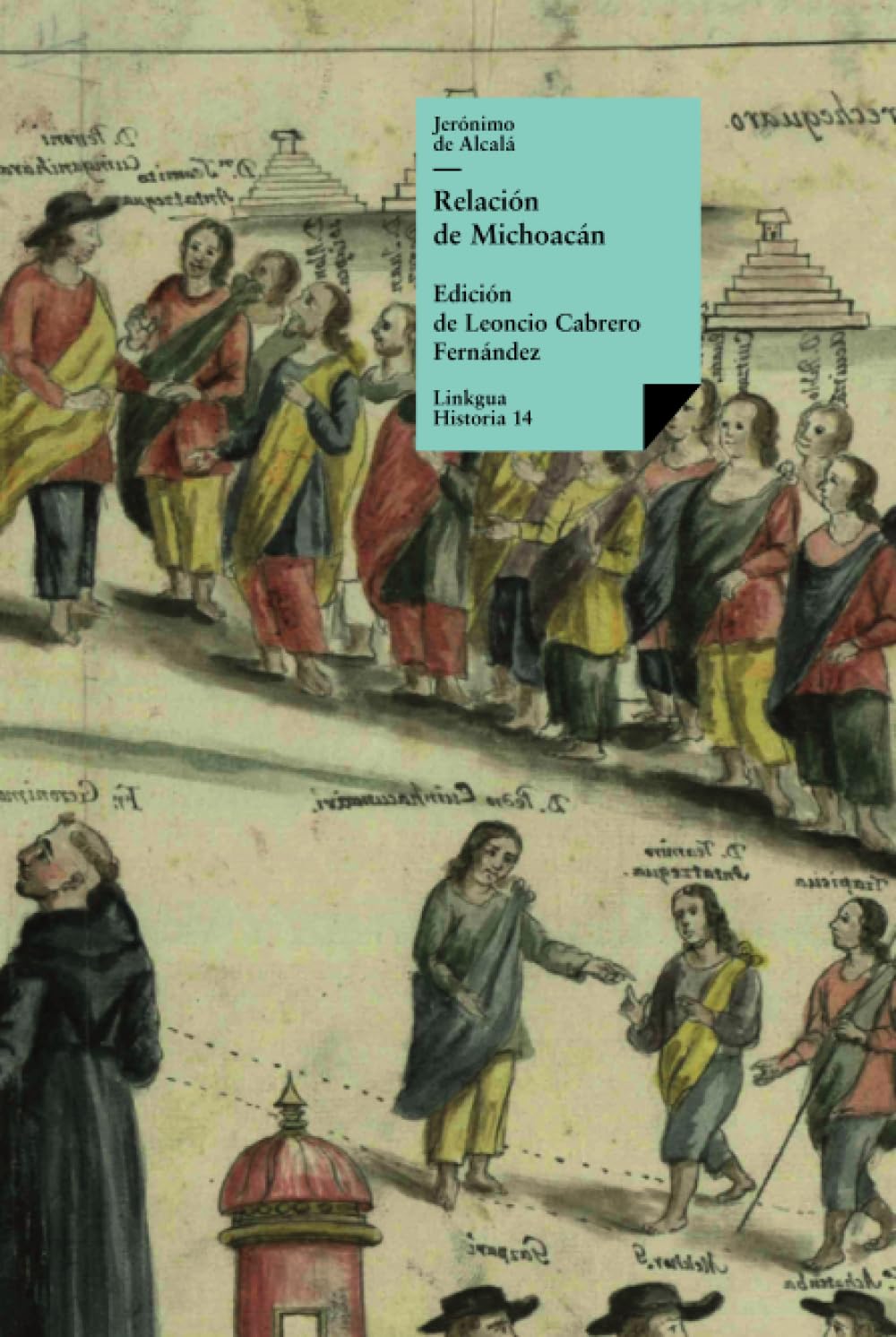 Relacion de Michoacan/ Relationship of Michoacan (Historia) (Spanish ...