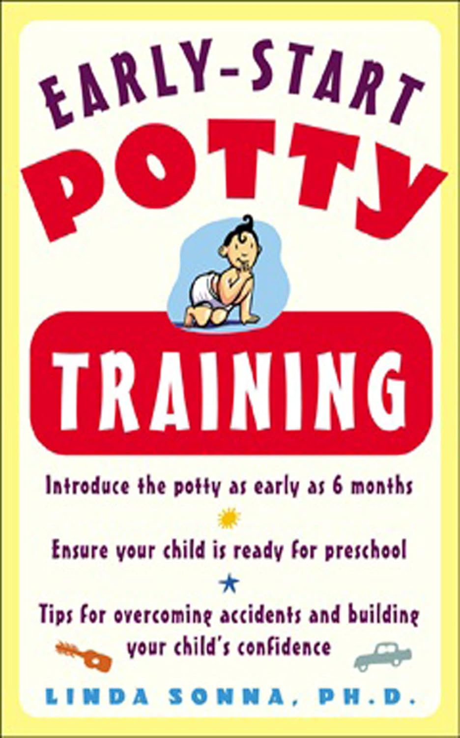 Amazon.com: Early-Start Potty Training eBook : Sonna, Linda: Kindle Store