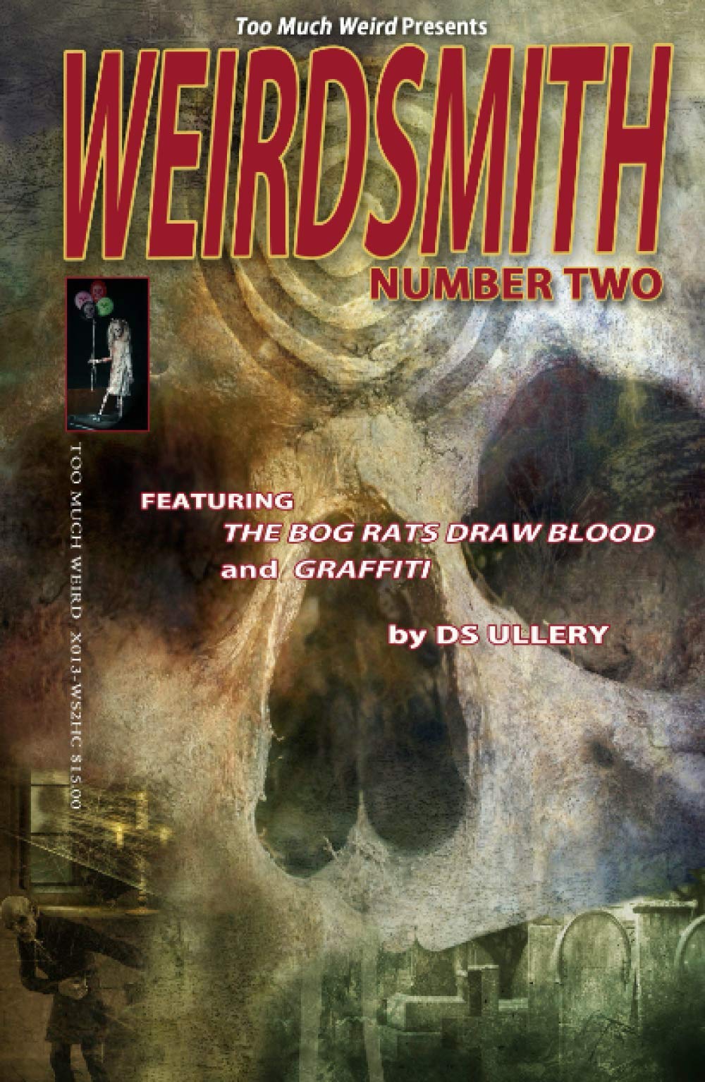 Publication: Weirdsmith: Number Two