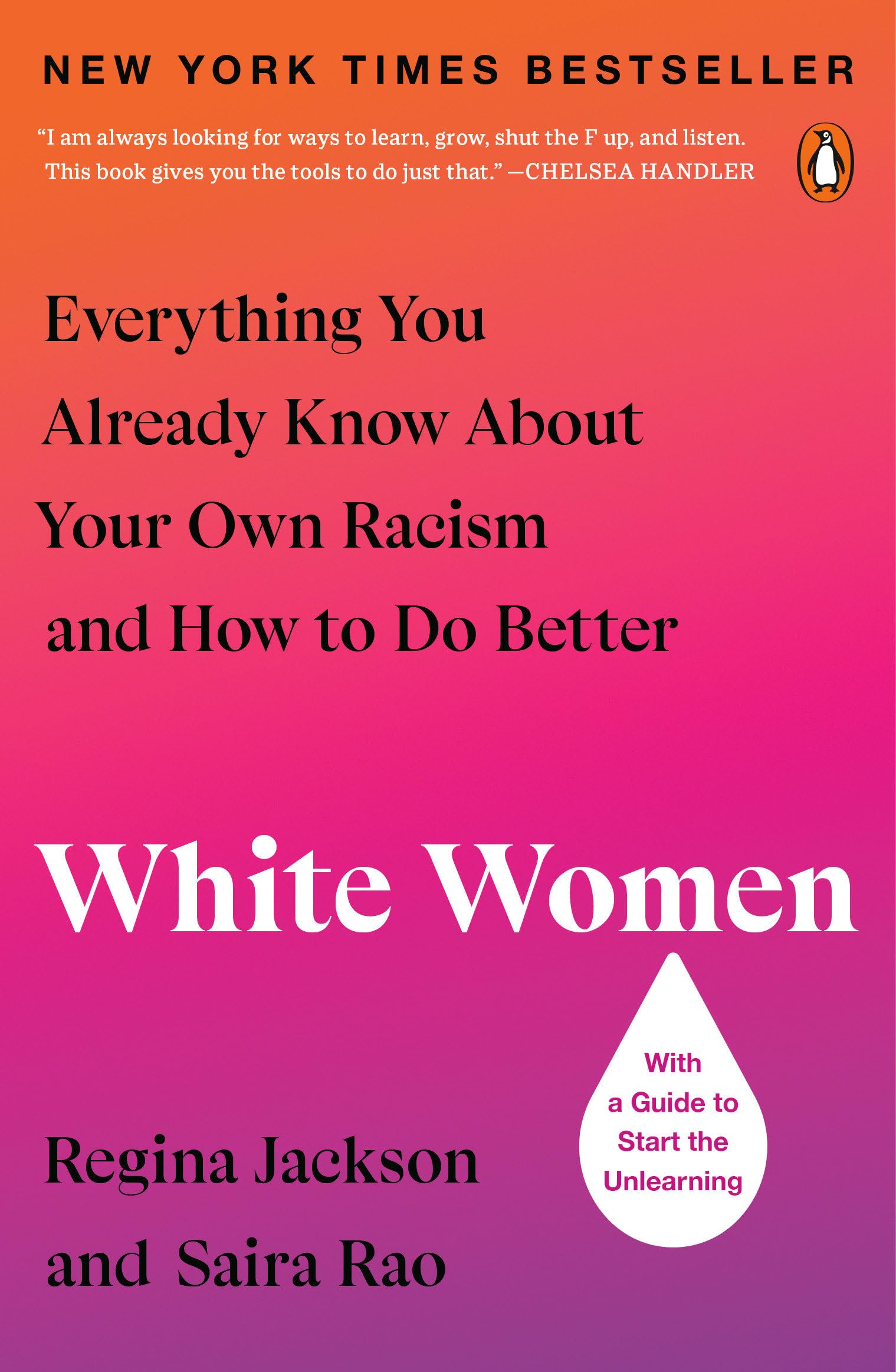 White Women: Everything You Already Know About Your Own Racism and How ...