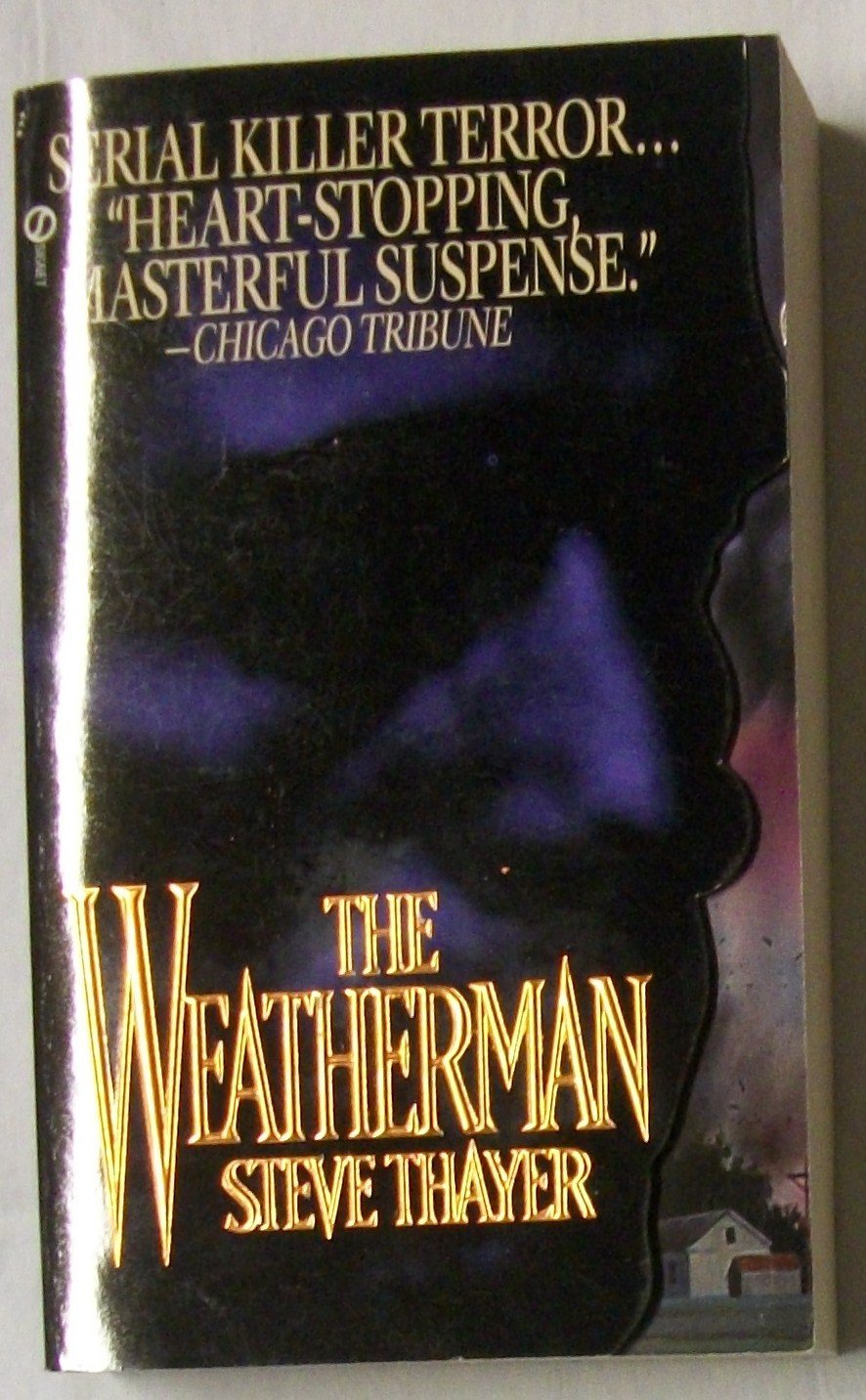 The Weatherman: Thayer, Steve: 9780451184382: Amazon.com: Books