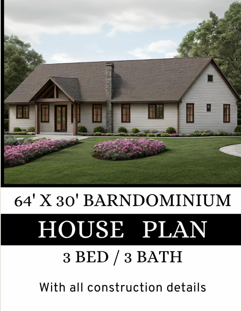 64' x 30' Custom Barndominium House Plan : 3 Bedroom & 3 Bathroom with ...